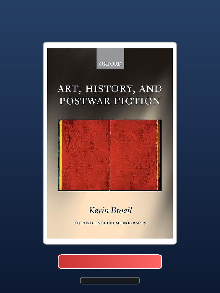 Complete Bundle Art History and Postwar Fiction Kevin Brazil ...