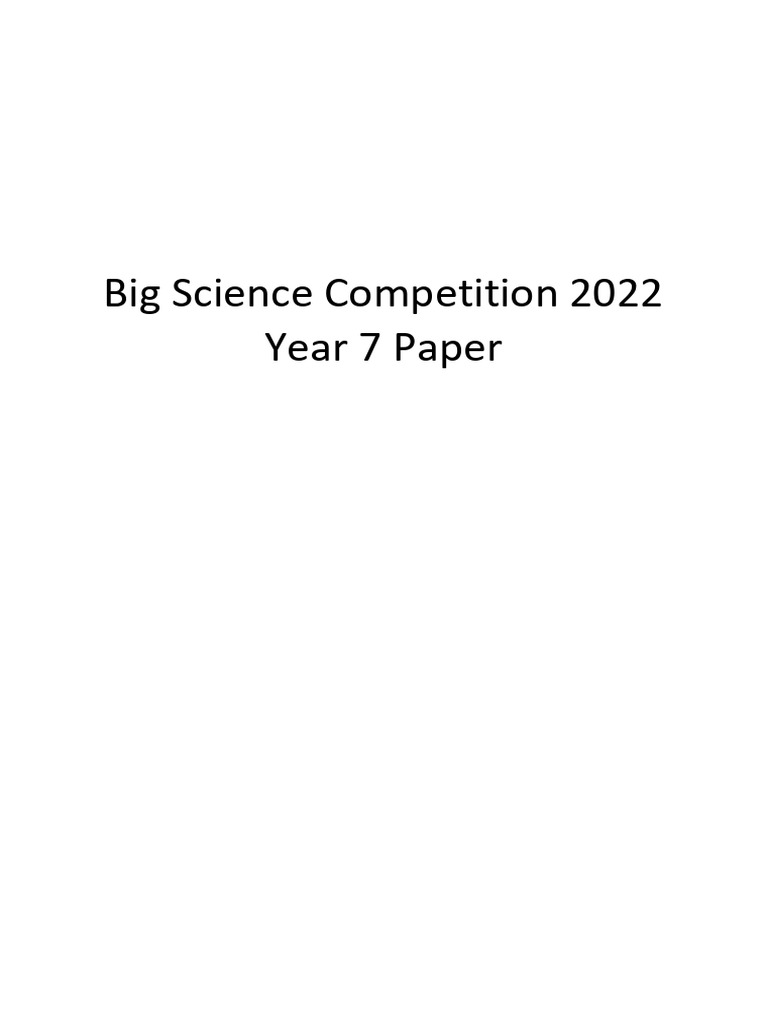 Year 7 Big Science Competition 2022 With Answers | PDF | Metals | Earth