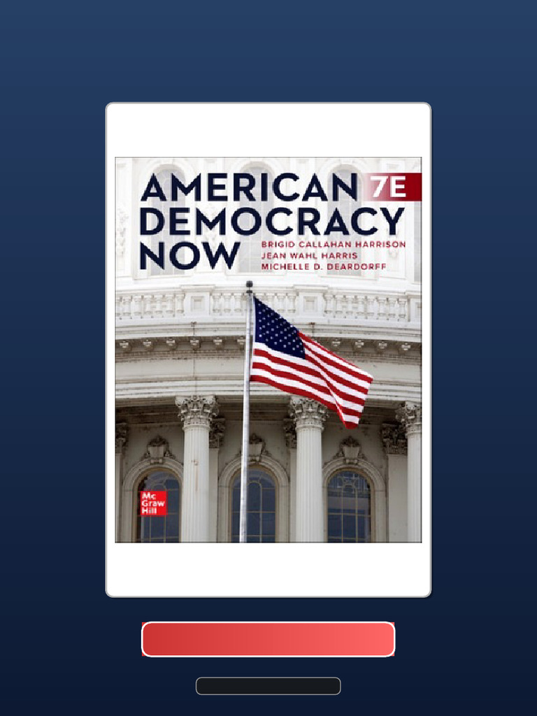 Complete Bundle American Democracy Now 7th Edition Harrison HQ File ...