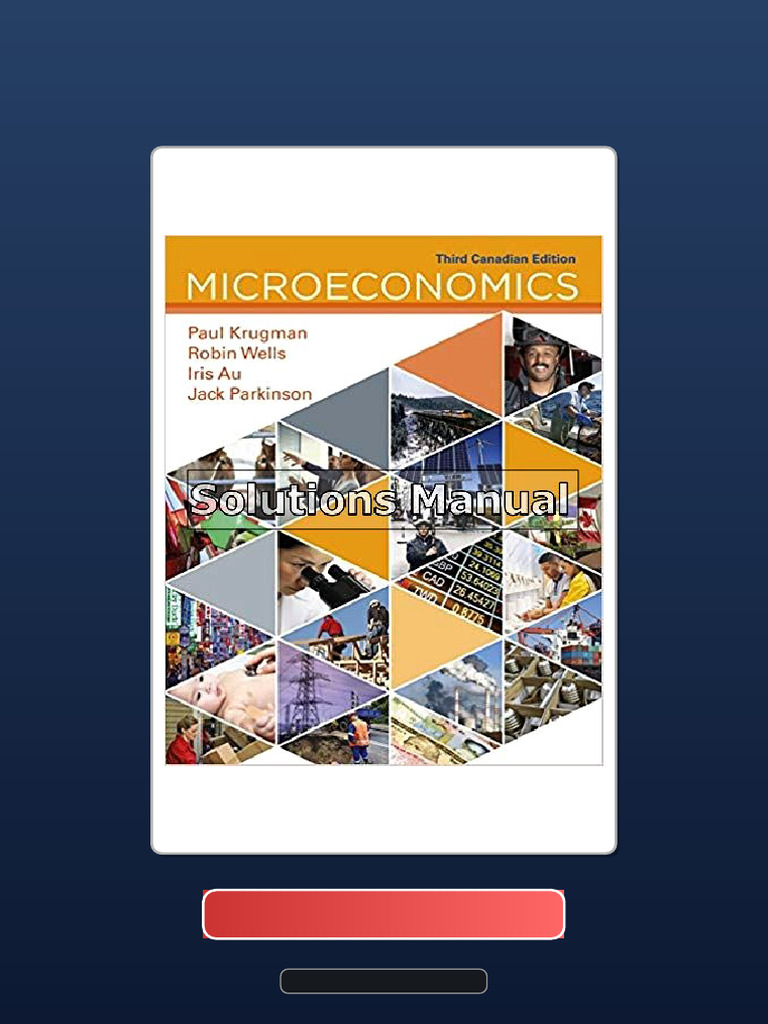 Complete Bundle Microeconomics Canadian 3rd Edition Krugman | PDF ...
