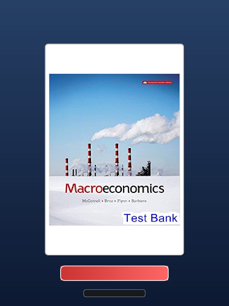Complete Bundle Macroeconomics Canadian 14th Edition Mcconnell | PDF ...