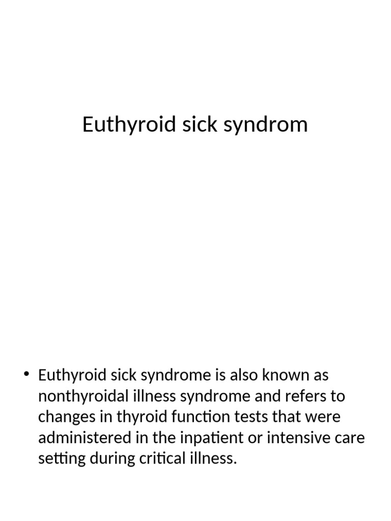 Euthyroid Sick Syndrome Overview | PDF