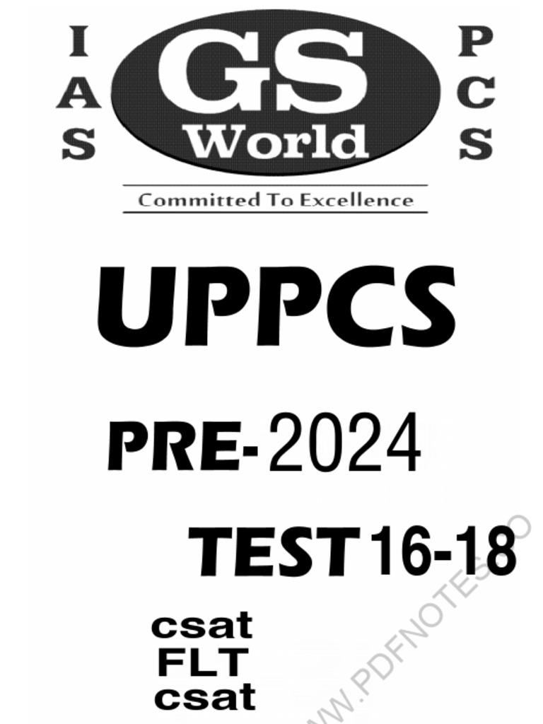Test - 16 To 18 UPPSC GS World Pre Test Series 2024 | PDF