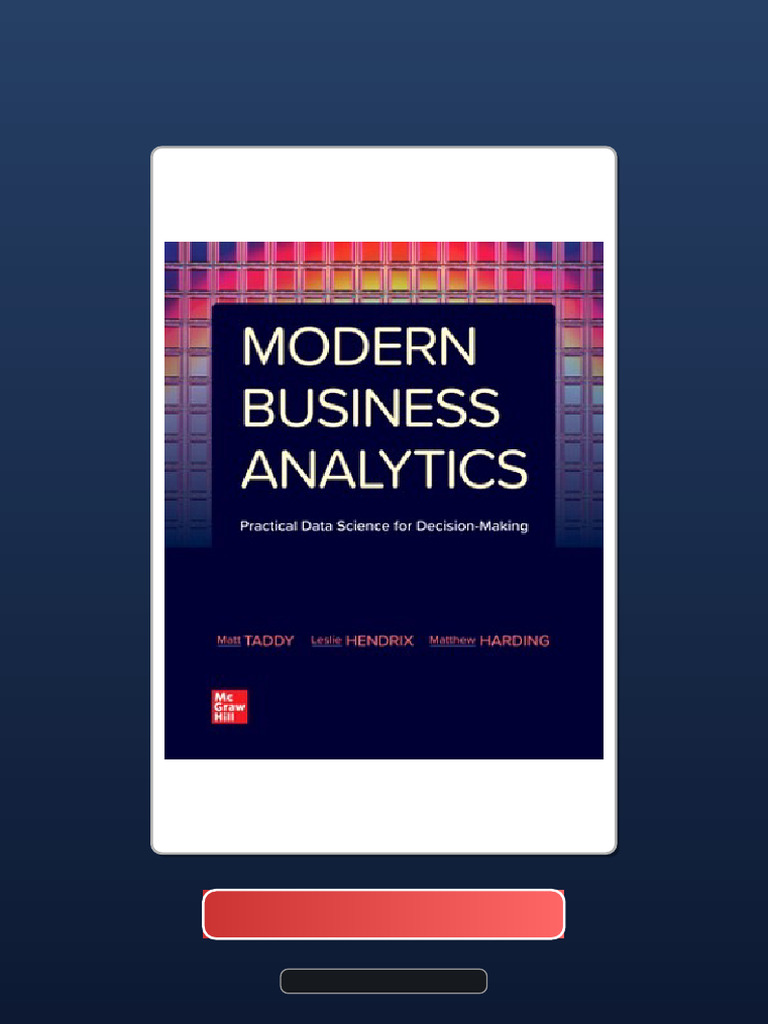 Complete Bundle Modern Business Analytics 1st Edition Taddy HQ File ...