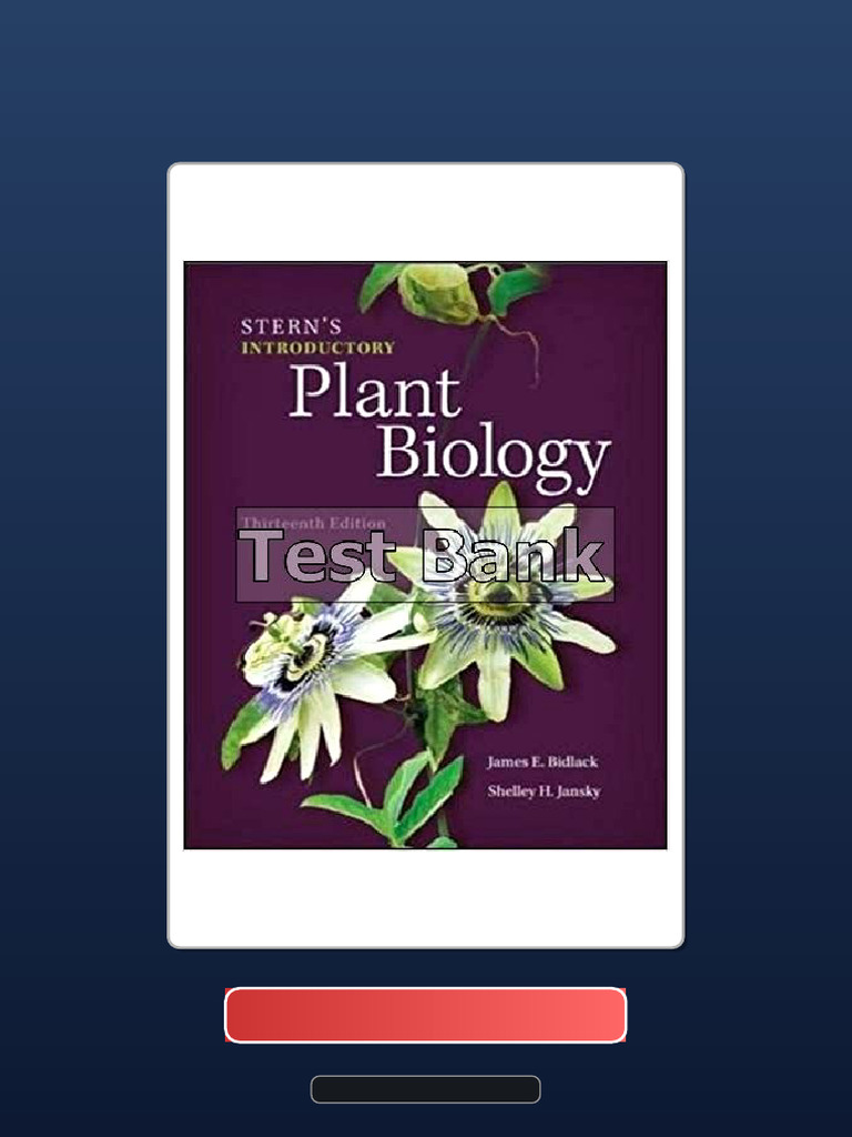 Complete Bundle Sterns Introductory Plant Biology 13th Edition Bidlack ...