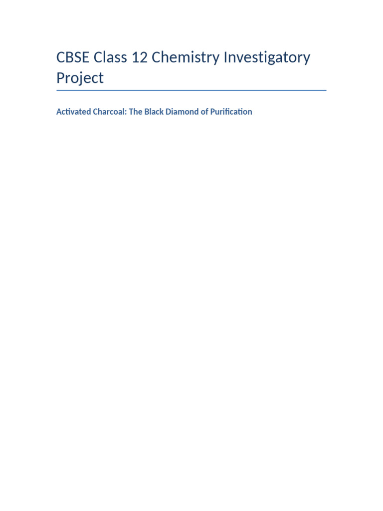 Activated Charcoal Investigatory Project | PDF | Adsorption | Charcoal