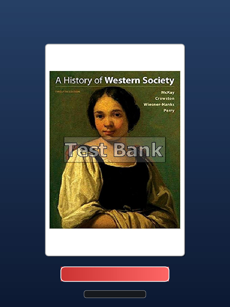 Complete Bundle History of Western Society Combined Volume 12th Edition ...