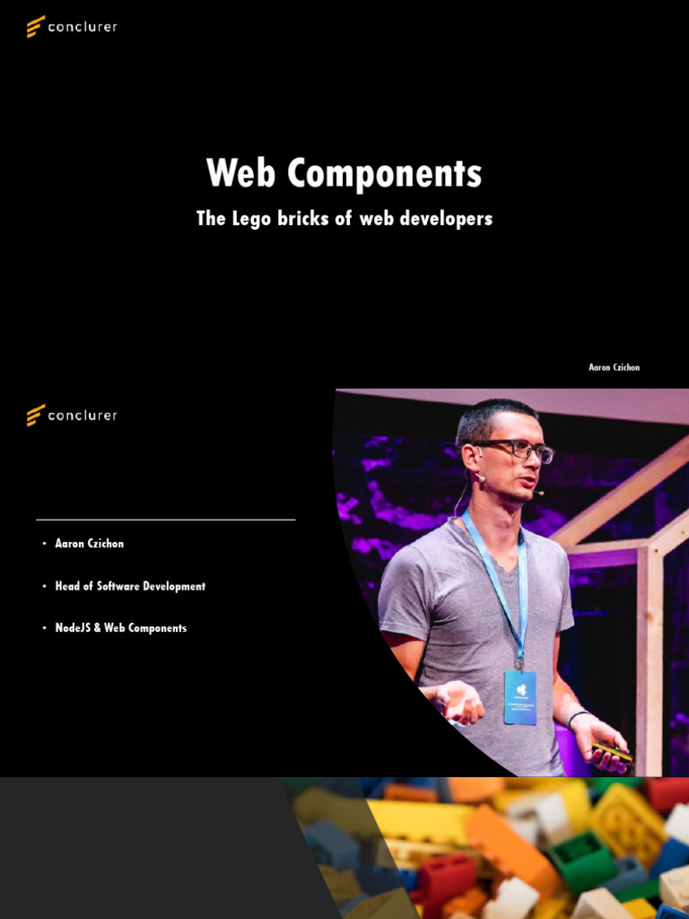 Web Components The Lego Bricks of Web Developers by Aaron Czichon Min ...