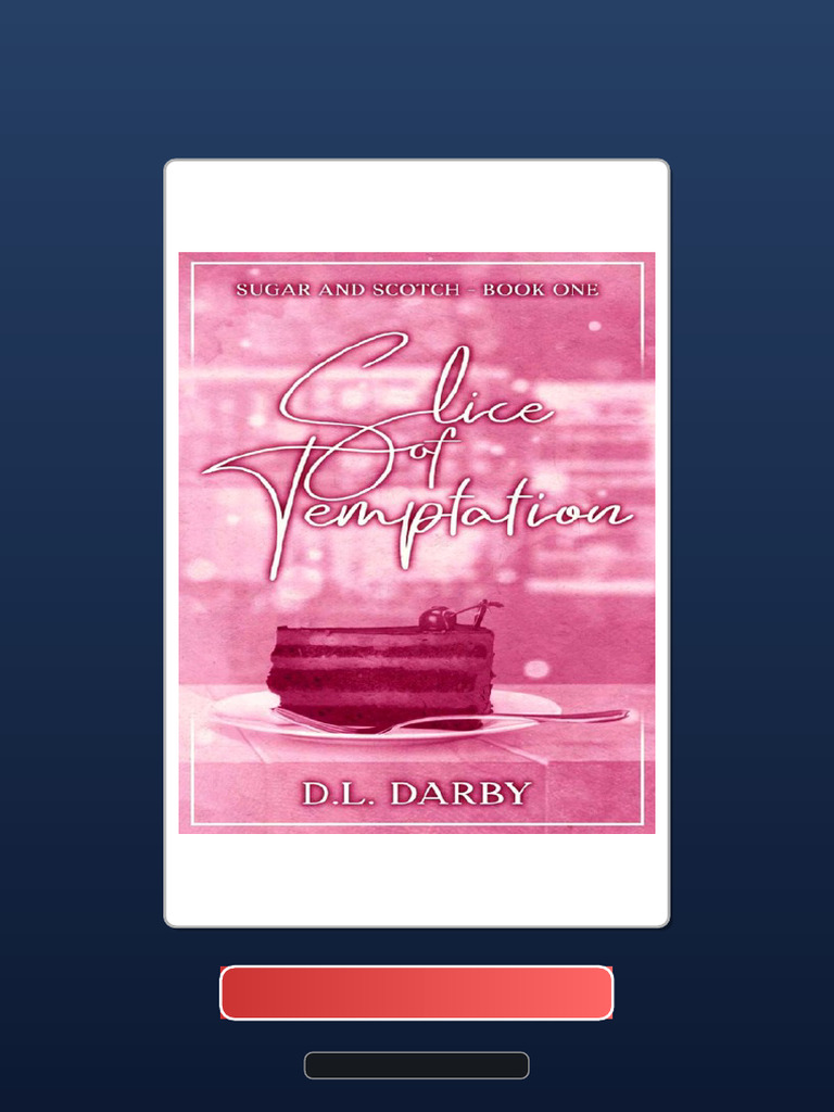 Complete Bundle Slice of Temptation Reverse Age Gap Romance Sugar and Scotch Duet Book 1 DL ...