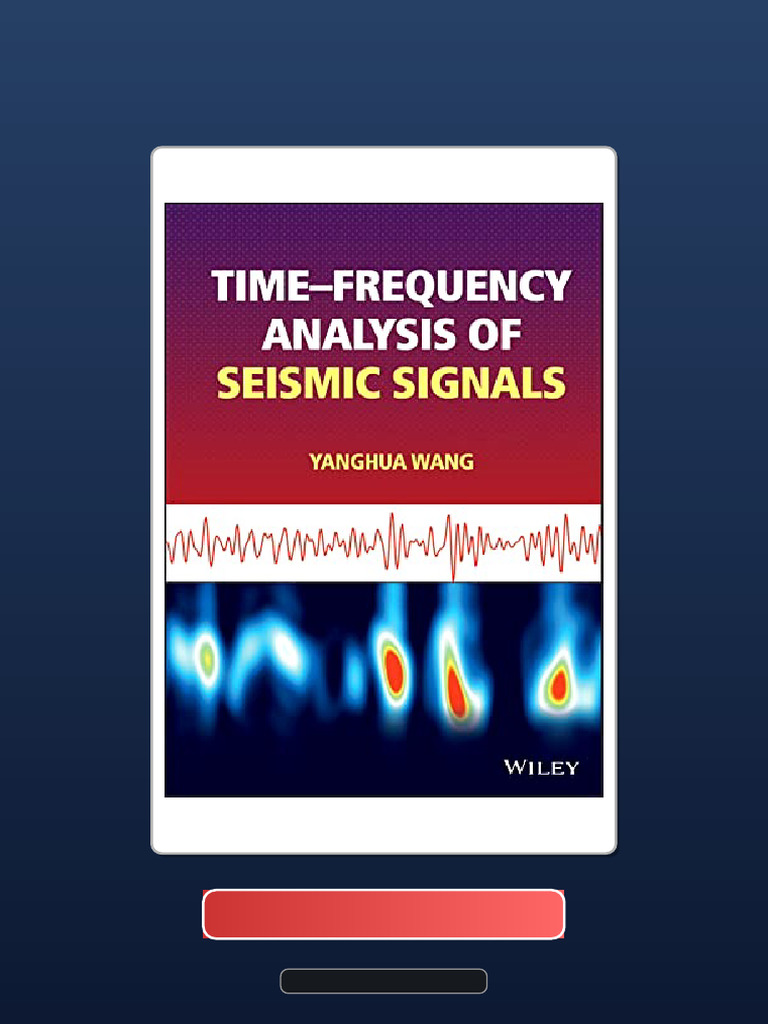 Complete Bundle Timefrequency Analyss of Seismic Signas 1st Edition HQ File | PDF | Spectral ...