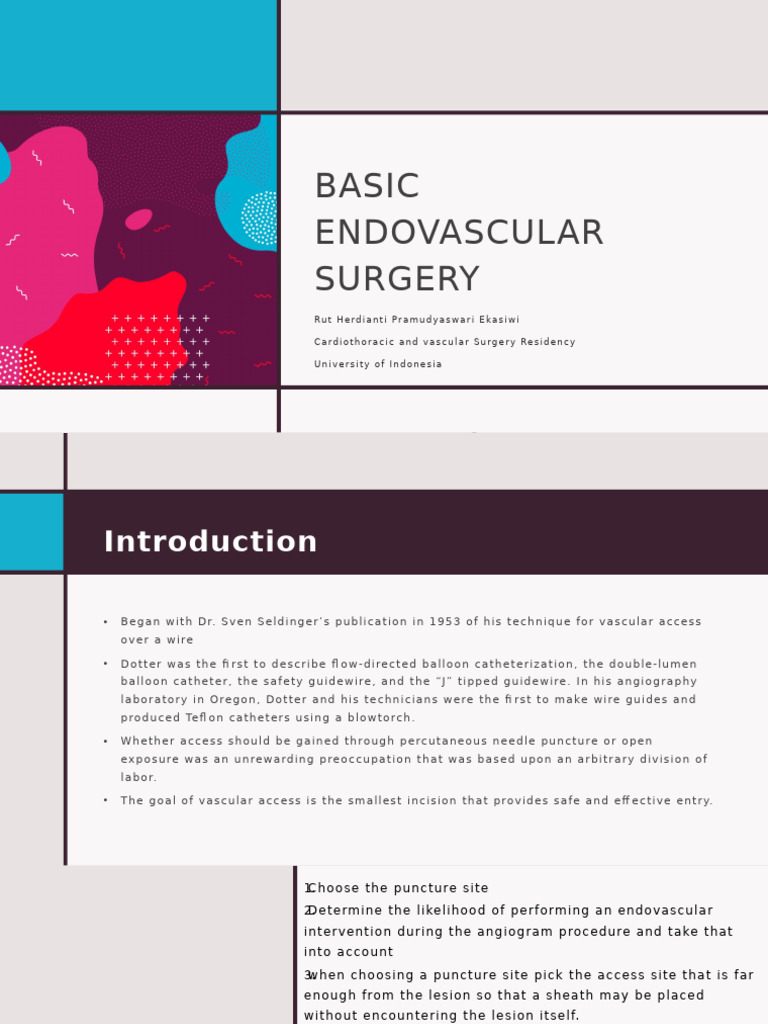 Basic Endovascular - Procedure | PDF | Catheter | Interventional Radiology