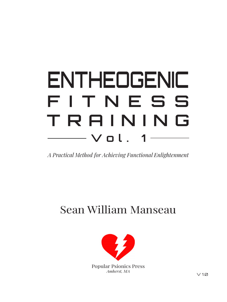2025-06-02 A - Entheogenic Fitness Training - Vol 1 - Book One | PDF ...