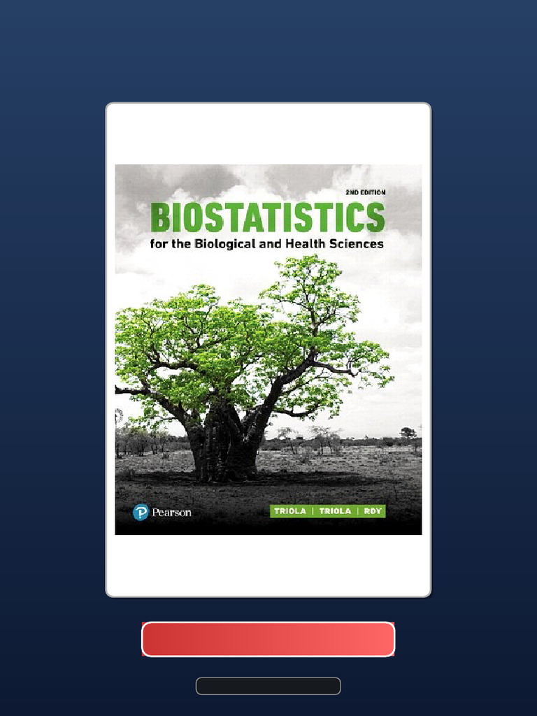 Biostatistics For The Biological and Health Sciences 2nd Edition Triola ...