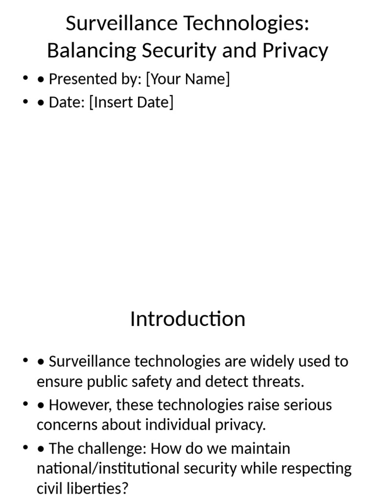 Surveillance Technologies Presentation | PDF | Surveillance | Privacy
