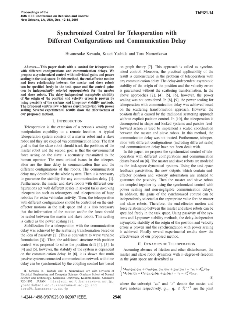 Synchronized Control For Teleoperation With Different Configurations and Communication Delay ...