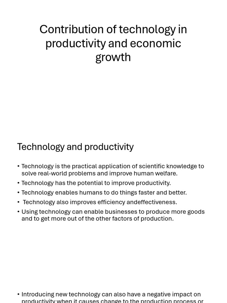 Contribution of Technology in Productivity and Economic Growth | PDF