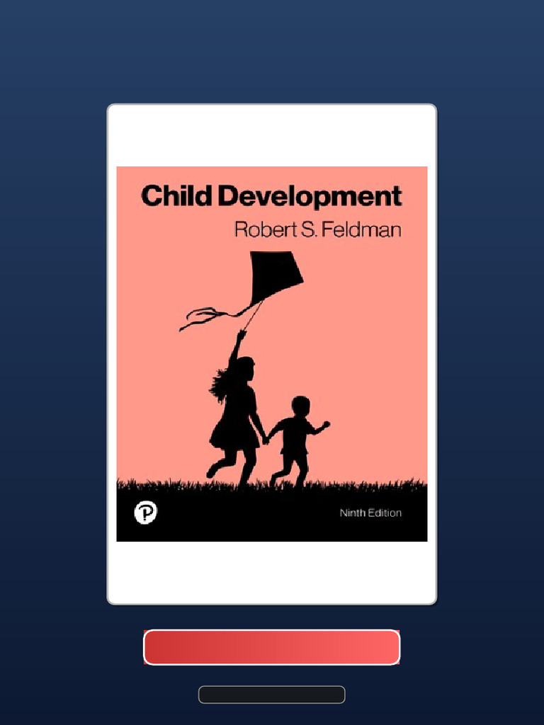 Child Development 9th Edition Feldman Solution Manual Test Bank ...