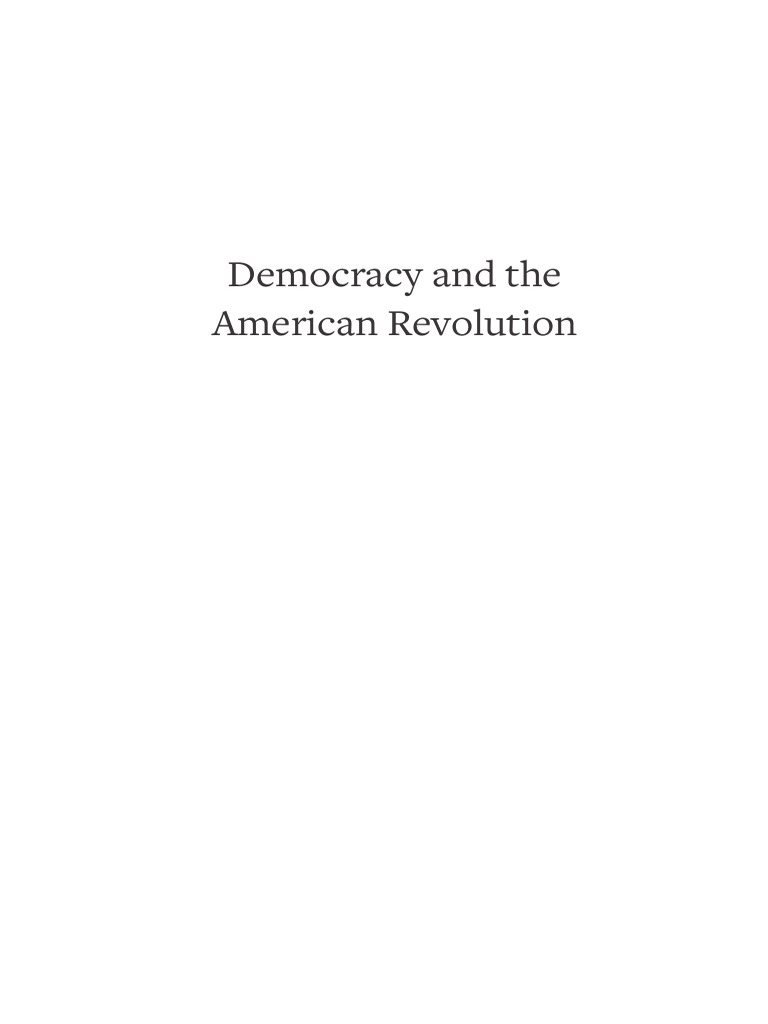 Democracy in the American Revolution | PDF | Democracy | Political ...