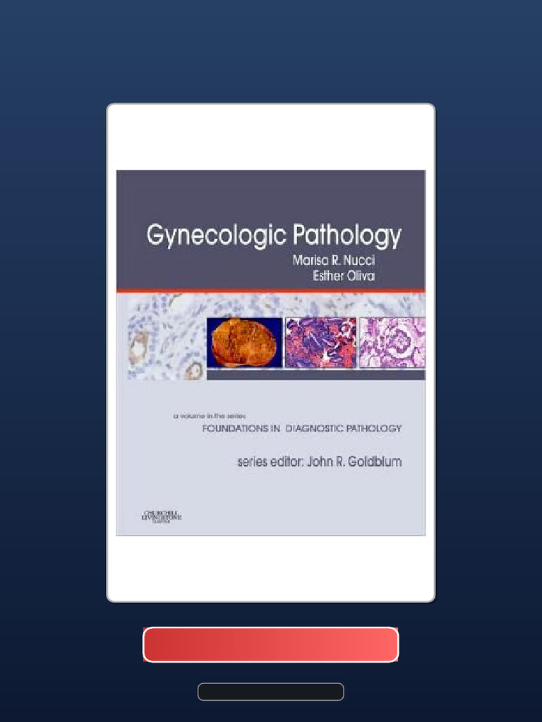 Gynecologic Pathology A Volume in Foundations in Diagnostic Pathology ...