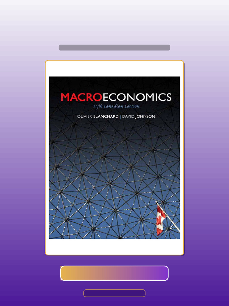 Macroeconomics Fifth Canadian Edition 5E 5th Edition Olivier Blanchard ...