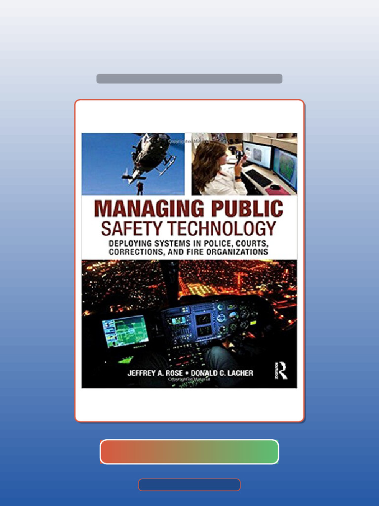 Managing Public Safety Technology Deploying Systems in Police Courts ...