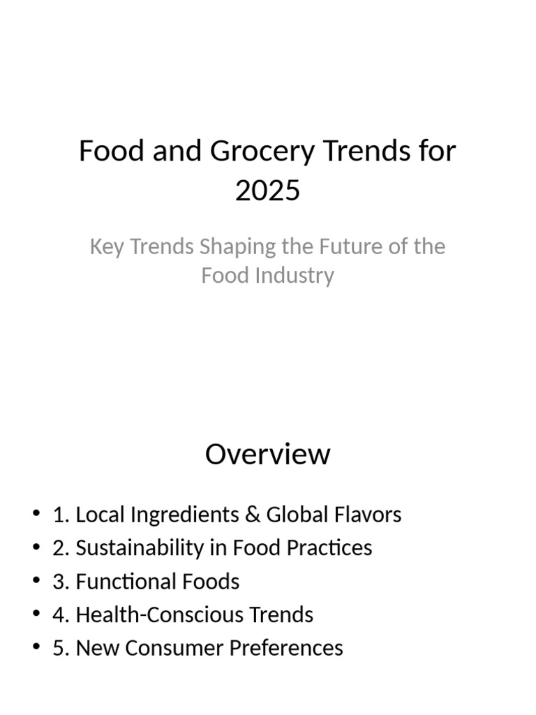 Food and Grocery Trends 2025 | PDF