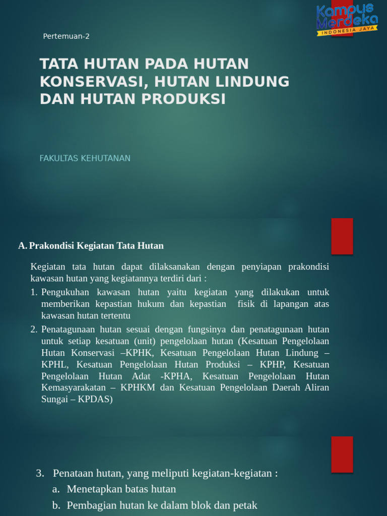 Tata Hutan: Konservasi dan Produksi | PDF