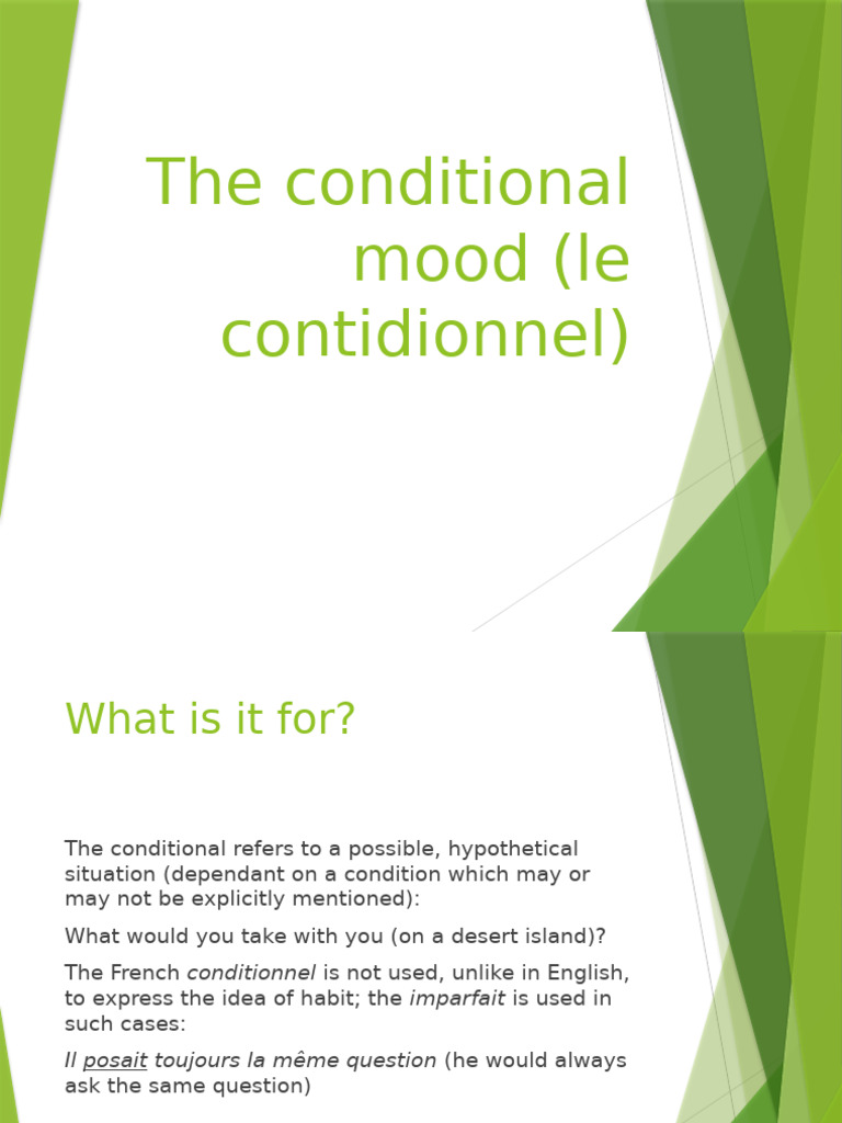 The Conditional Mood (Le Contidionnel) | PDF | Linguistic Morphology | Language Mechanics