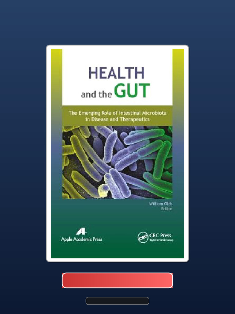 Health and The Gut The Emerging Role of Intestinal Microbiota in ...