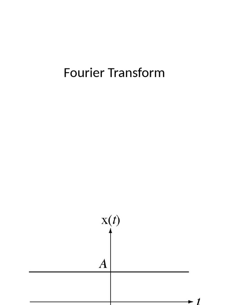 Fourier Transform | PDF
