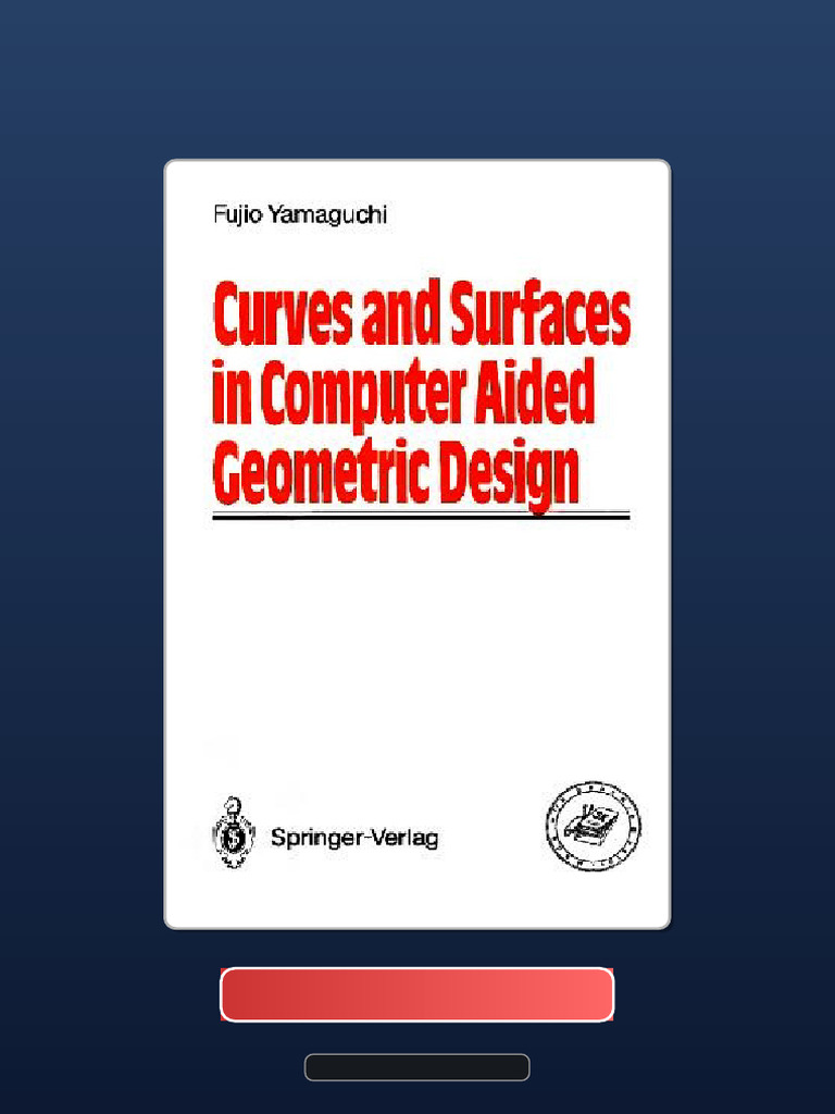 Curves and Surfaces in Computer Aided Geometric Design Test Bank ...