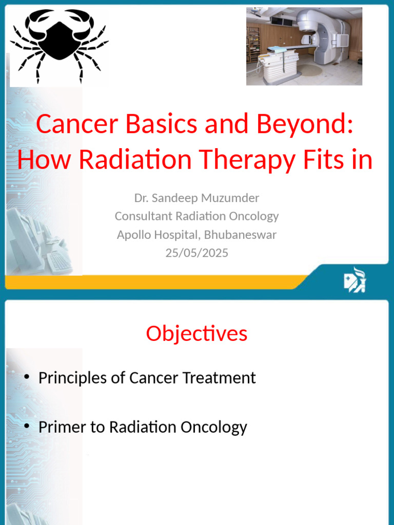 2025 - 05 - 25 - Cancer Basics and Beyond-How Radiation Therapy Fits in ...