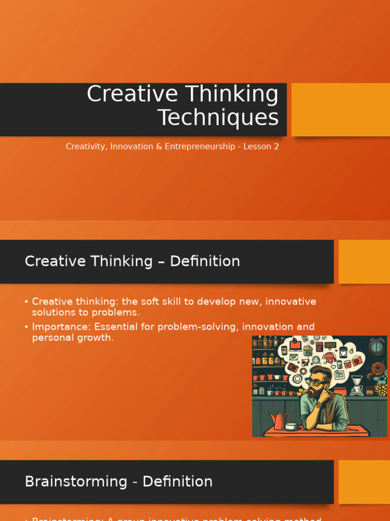 L2 - Creative Thinking Techniques | PDF | Brainstorming | Thought