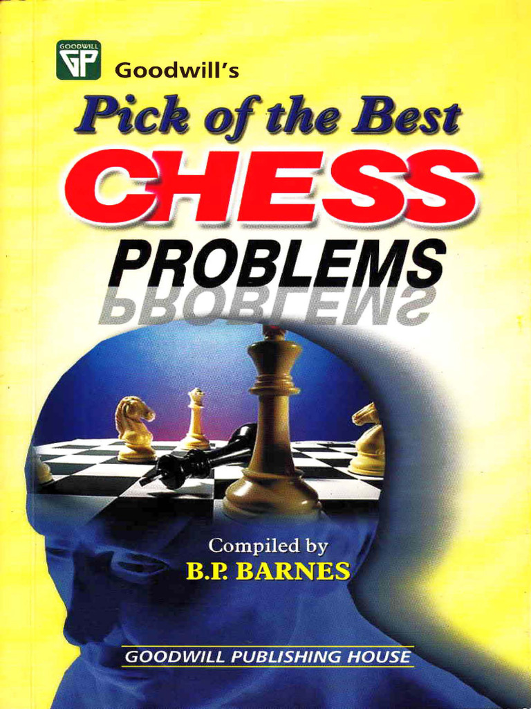 Pick of The Best Chess Problems For Students | PDF | Abstract Strategy ...