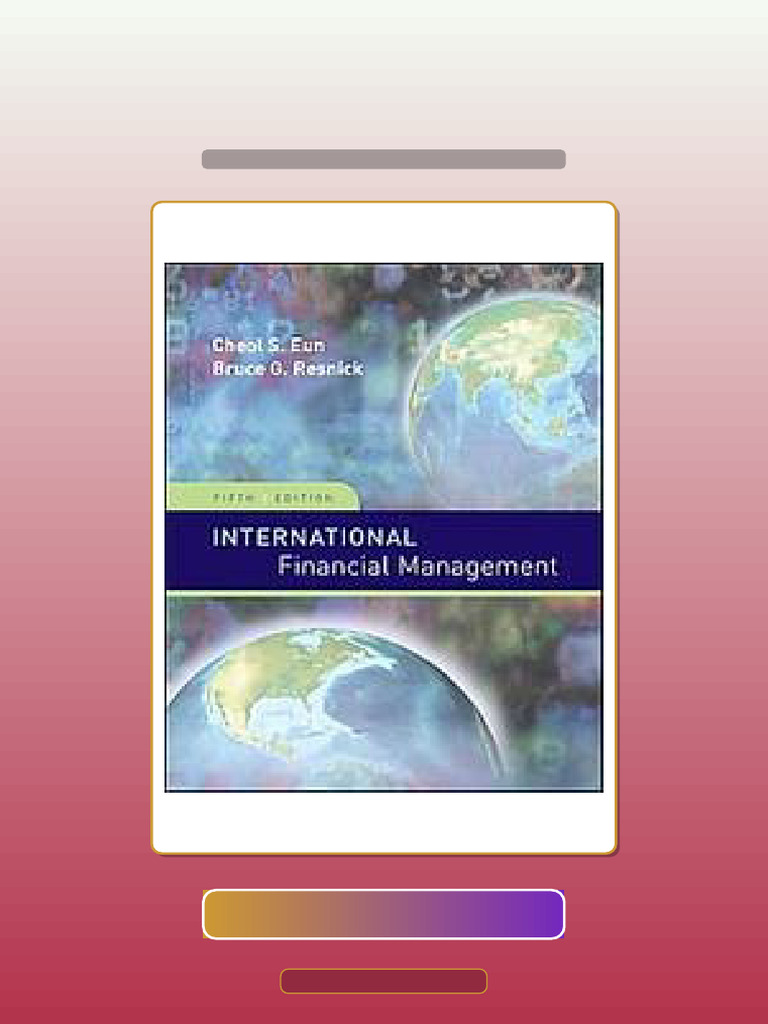 International Financial Management Eun Resnick 5th Edition Ebook and ...
