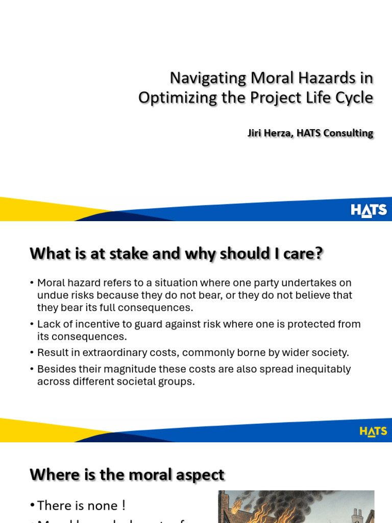 S1.1 Jiri Herza - Navigating Moral Hazards in Optimizing The Project ...