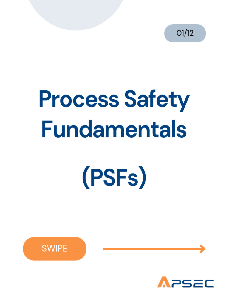 Process Safety Fundamentals (PSFS) | PDF | Safety