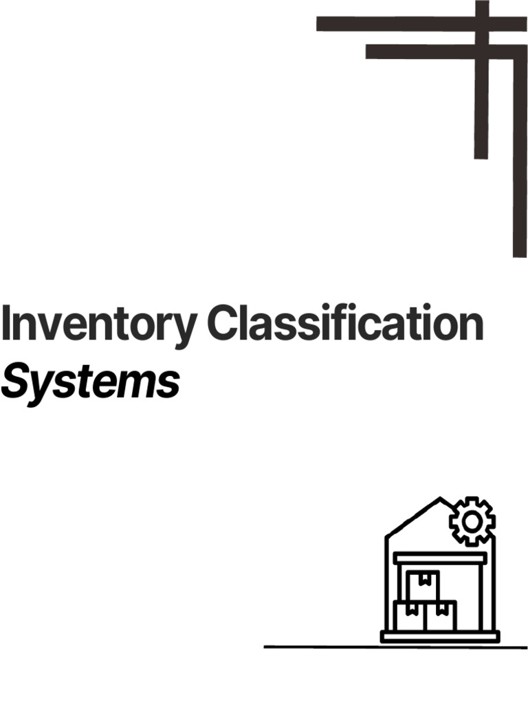 Inventory Classification Systems Explained | PDF | Inventory | Forecasting