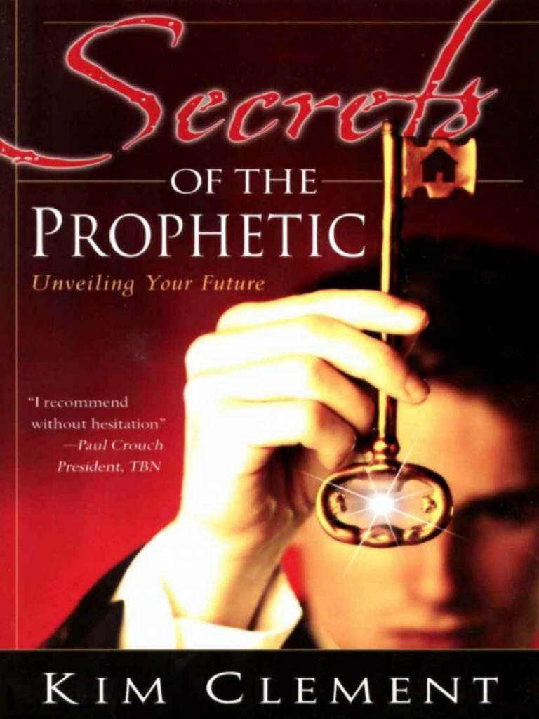 Secrets of The Prophetic Kim Clement Grego | PDF