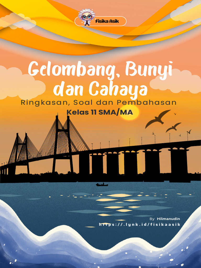 Materi Gelombang Bunyi dan Cahaya Kelas 11 | PDF