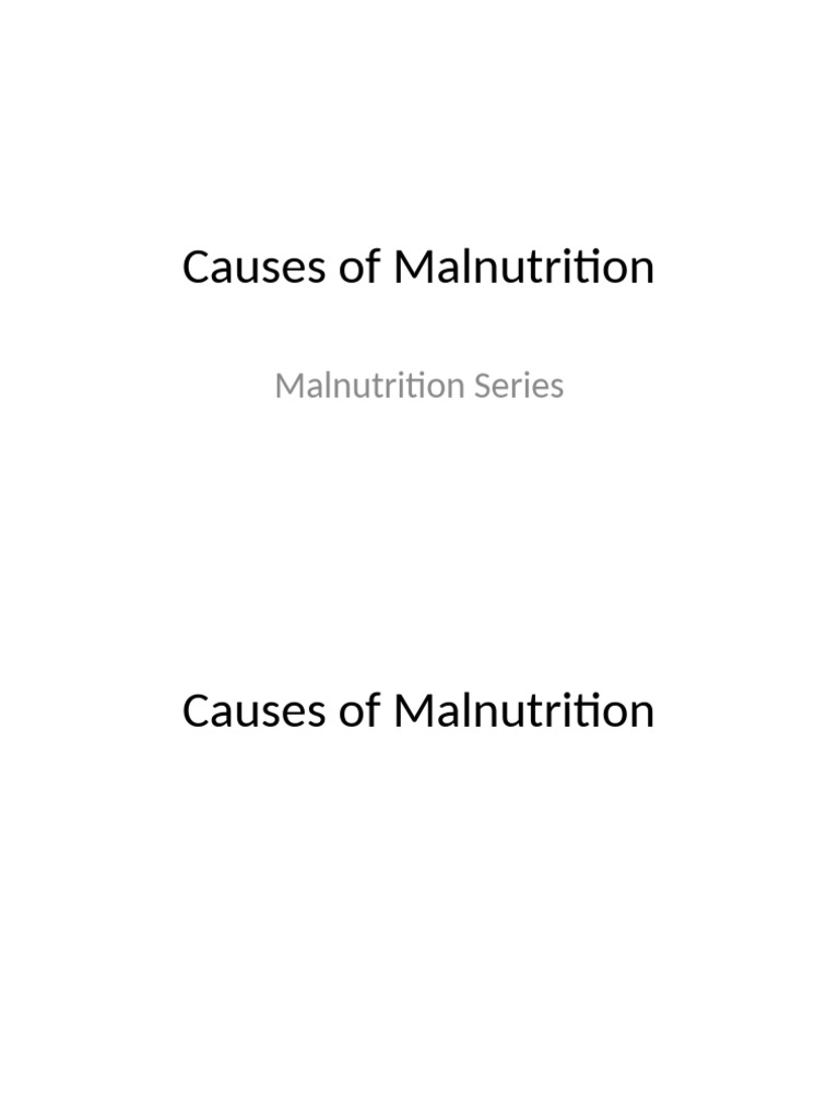 Key Causes of Malnutrition Explained | PDF