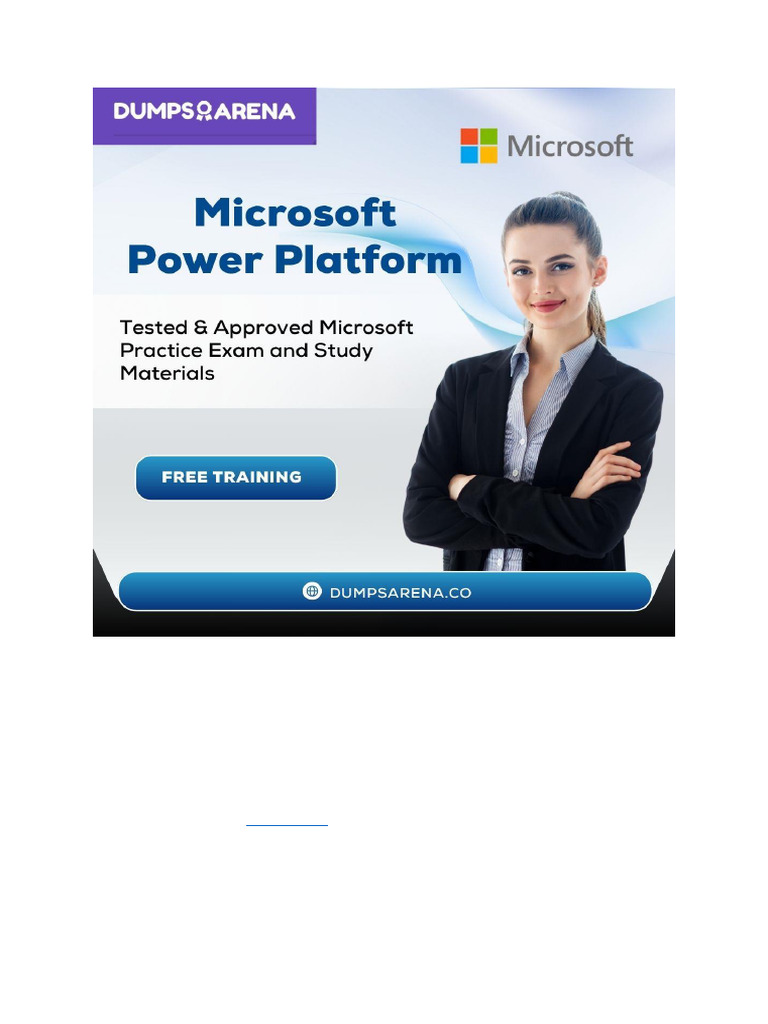 Prepare For Microsoft Power Platform Certification With DumpsArena | PDF | Microsoft Azure ...