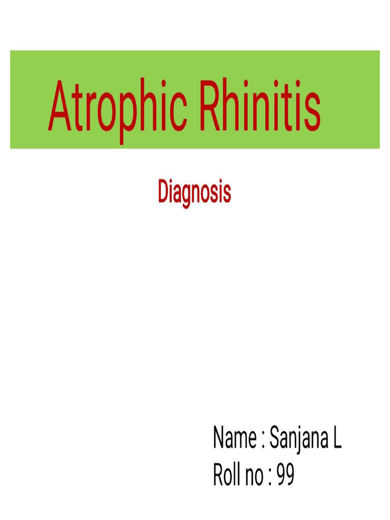 Atrophic Rhinitis (Diagnosis) | PDF