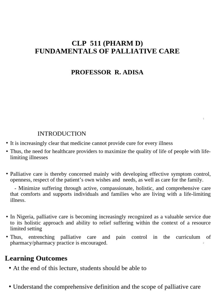 Prof Adisa - CLP 511 Lecture Note - Fundamentals of Palliatiave Care ...