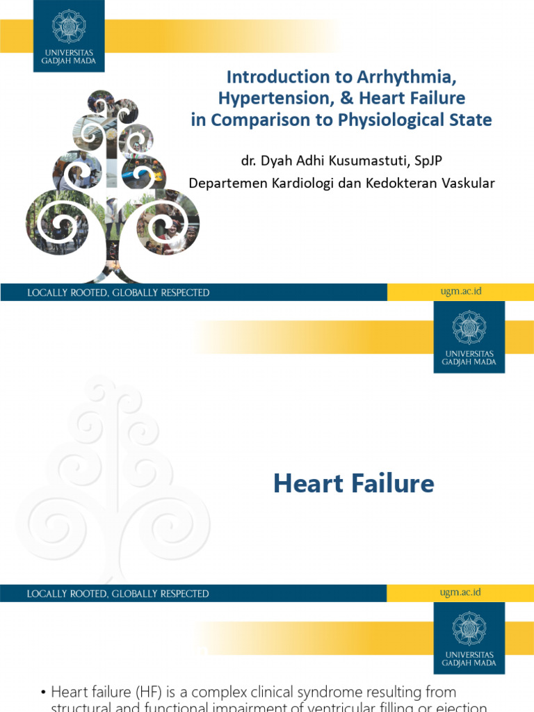 Lecture 12-Introduction To Arrhythmia, Hypertension, Heart Failure-Dr. Dyah Adhi Kusumastuti, SP ...