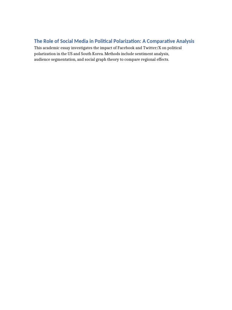 The Role of Social Media in Political Polarization A Comparative ...