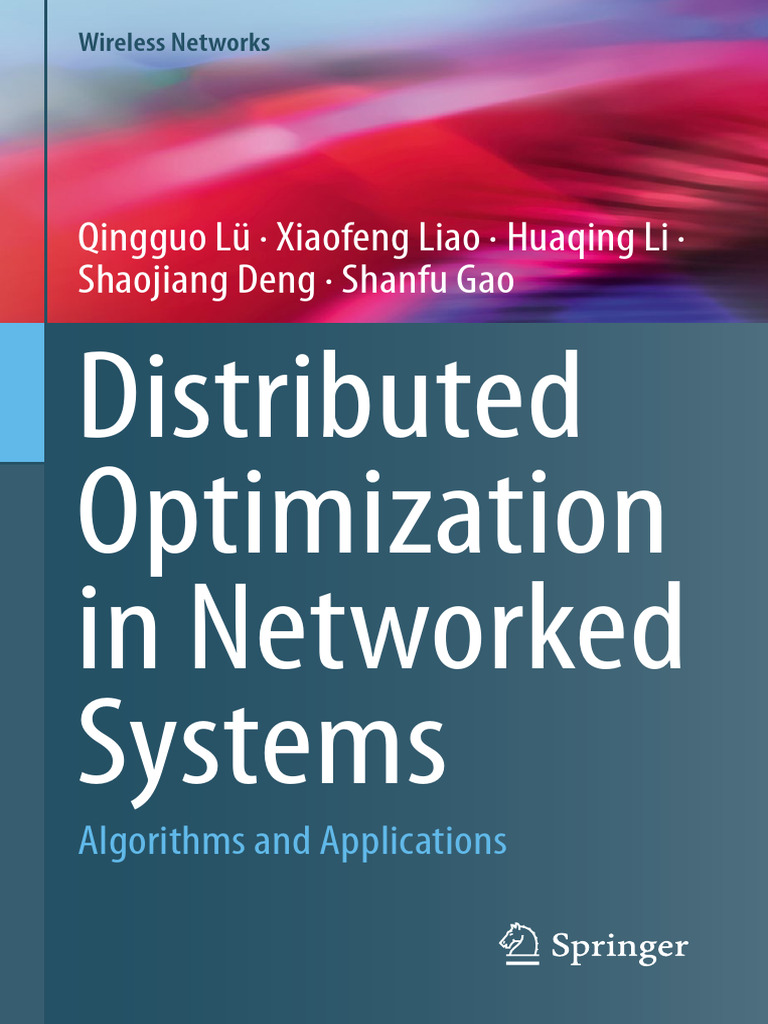 Distributed Optimization in Networked Systems - Algorithms and ...