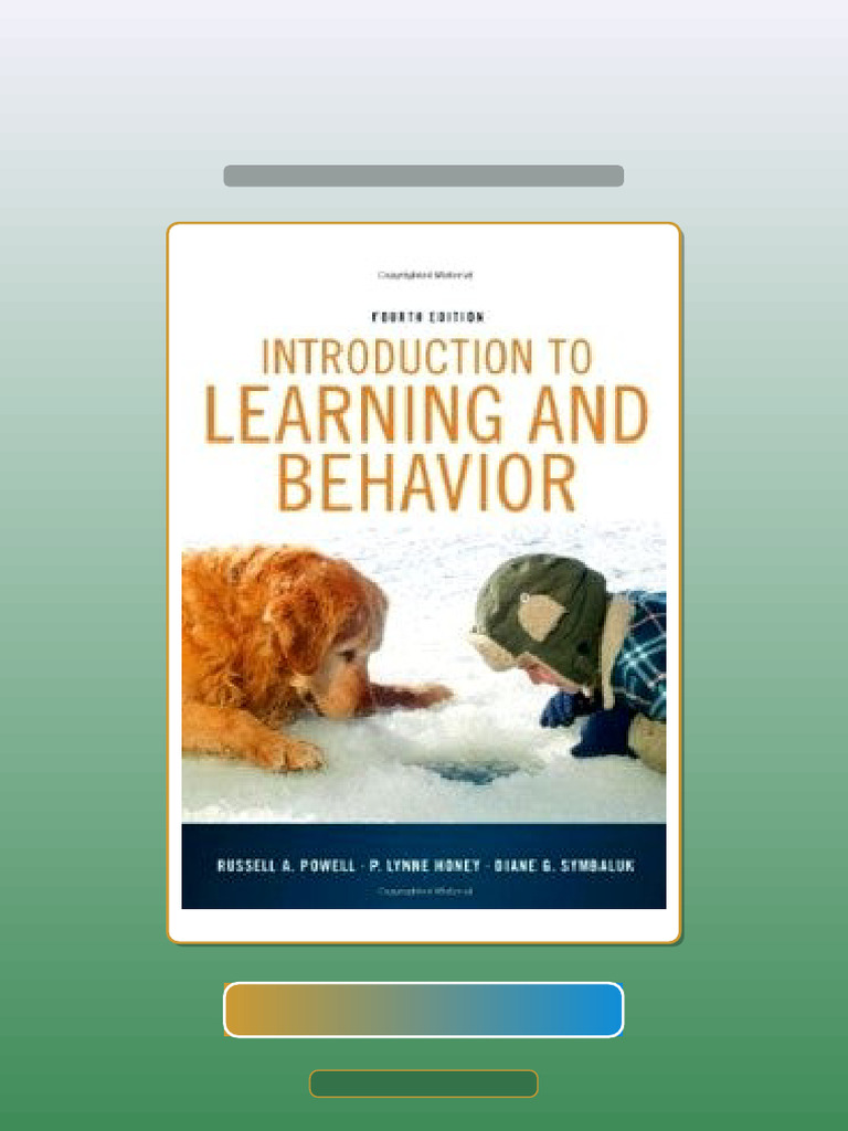 Introduction to Learning and Behavior 4th Edition Powell eBook and ...