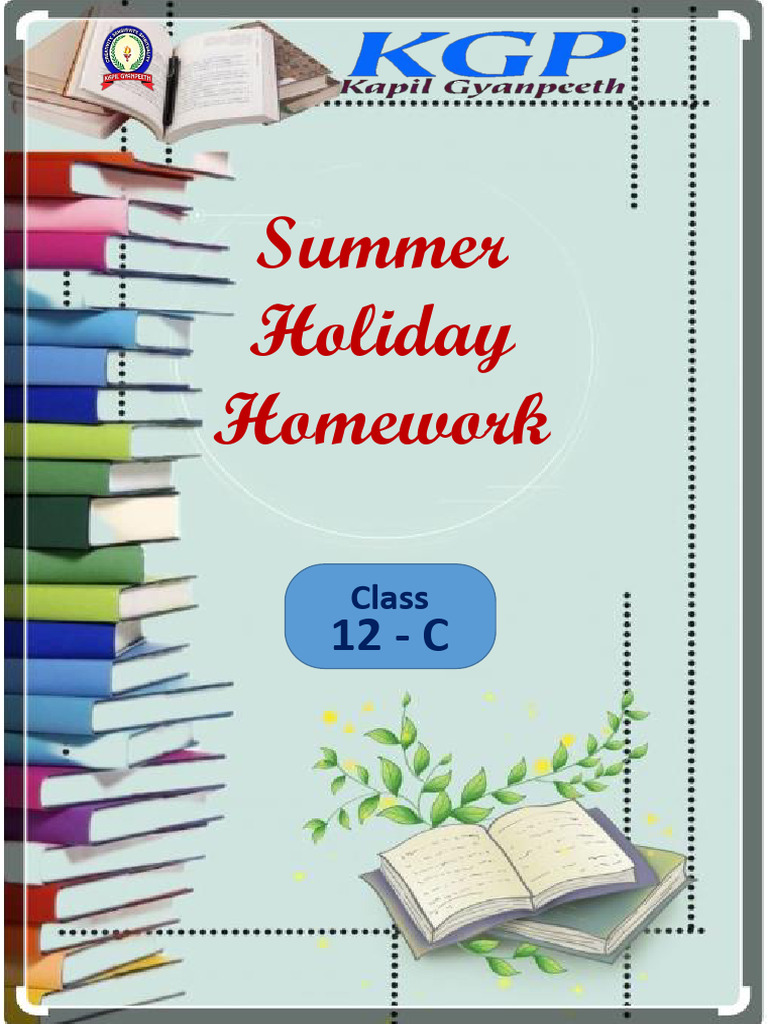 Class 12C Summer Holiday Homework | PDF | Sustainability | Sustainable Development