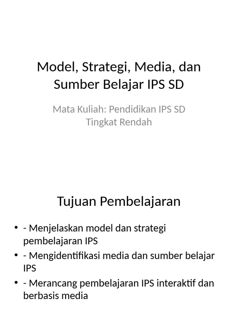 Model Strategi Media Sumber Pembelajaran IPS SD | PDF